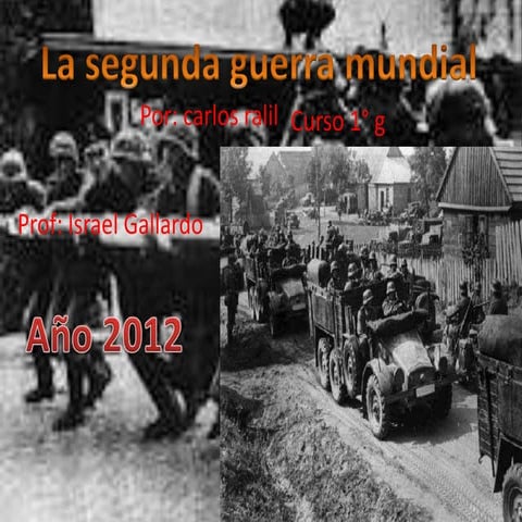 La segunda guerra mundial | PPTX