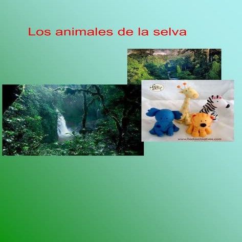Trabajo de los animales de la selva (power point) | PPTX