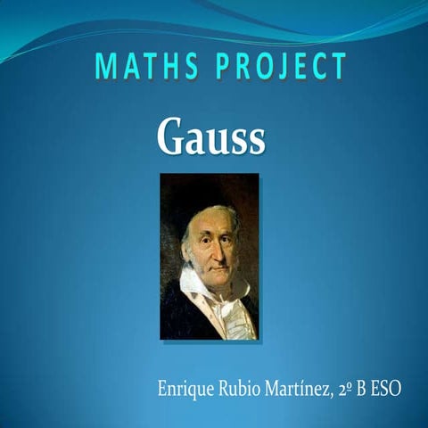Maths Project - Gauss | PPTX