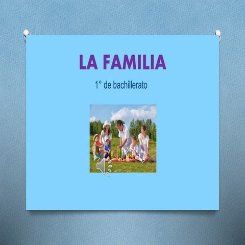 la familia | PPTX