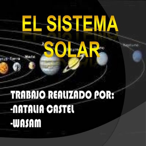 El sistema solar (Nerea 5º) | PPT