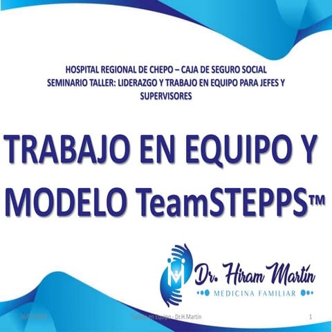 Trabajo en equipo y modelo team stepps | PPTX
