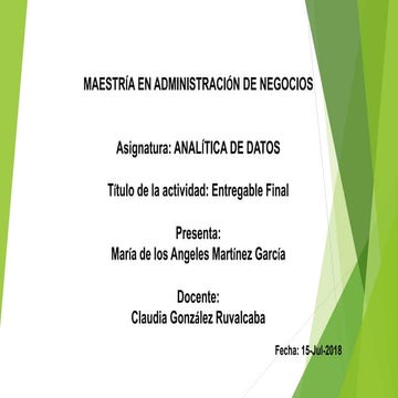 Entregable final Analítica de Datos | PPTX | Databases | Computer Software and Applications