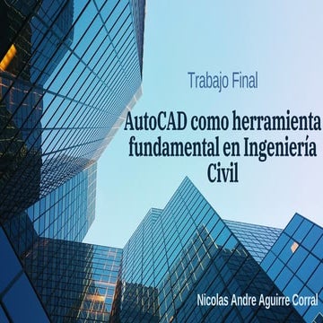 AUTOCAD COMO HERRAMIENTA FUNDAMENTAL EN ING CIVIL | PDF