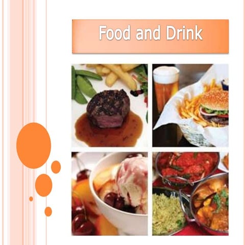 Food and Drink | PPTX