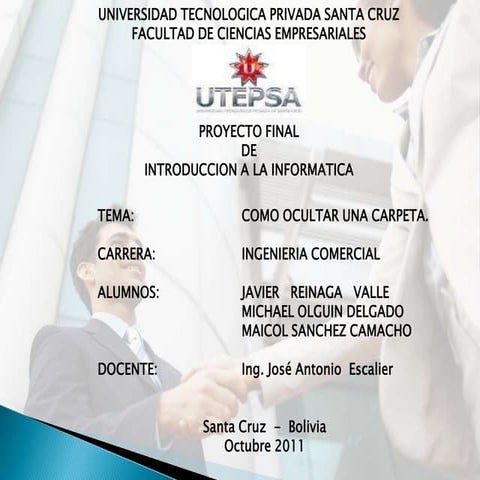 Trabajo final introduccion informatica (ocultar carpeta) | PPTX ...