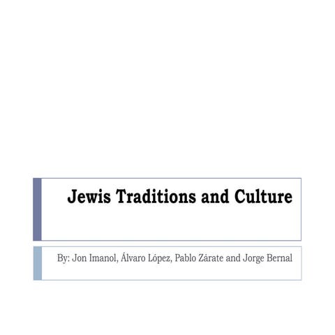 Jewish traditions and culture | PPTX