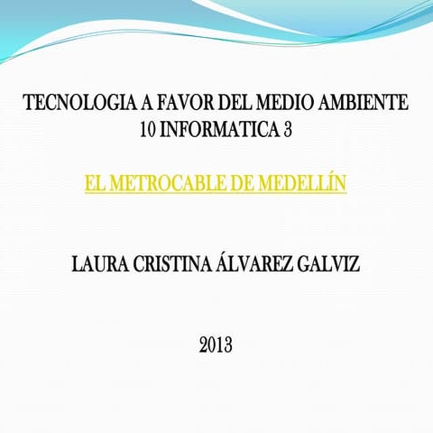 METROCABLE DE MEDELLIN | PPTX