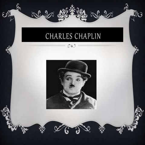 Charlie chaplin-biography | PPT