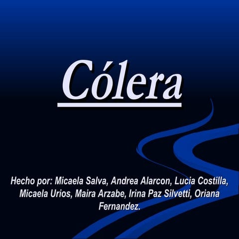 Trabajo Práctico: COLERA | PPT