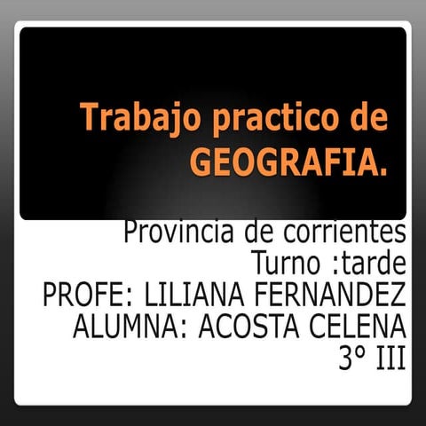 Trabajo practico de geografía celena acosta