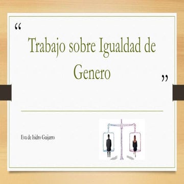 Trabajo sobre Igualdad de Genero.pptx