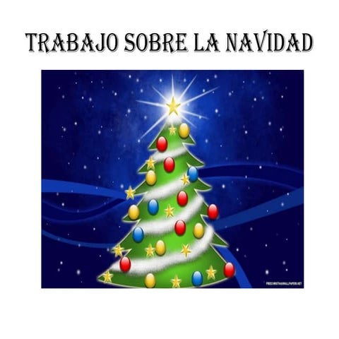 Trabajo sobre la navidad | PPTX