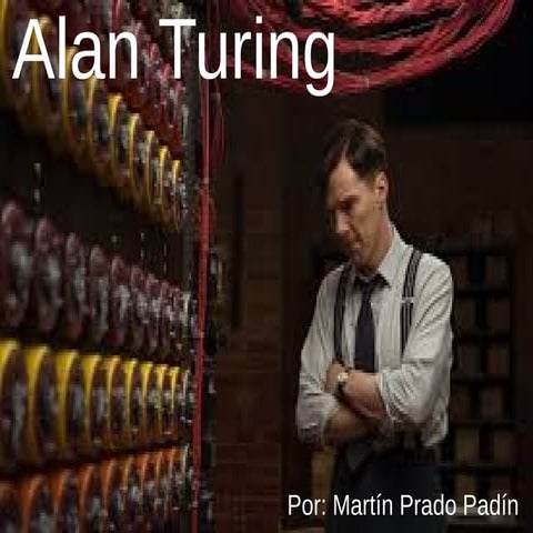 Alan Turing, Un genio de la Informática | ODP
