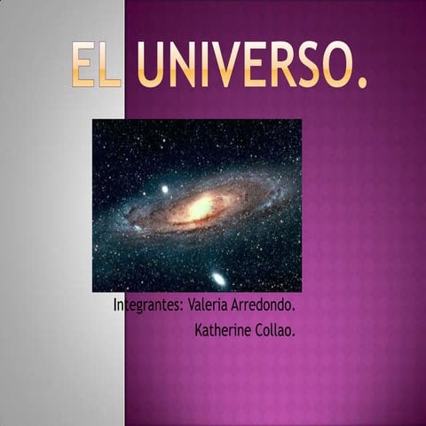 El Universo. | PPTX