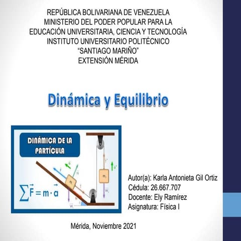 Dinámicas y Equilibrio Estático | PPTX