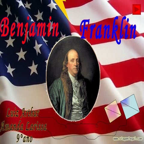 Benjamin Franklin powerpoint | PPT