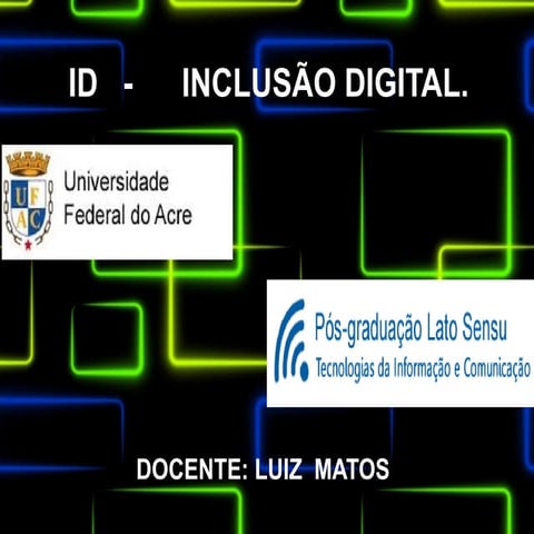 Inclusão Digital | PPTX