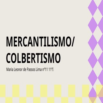 Trabalho de História- Mercantilismo-Colbertismo (1).pptx