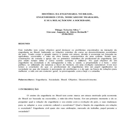 História Da Engenharia No Brasil Engenheiros Civis Mercado De