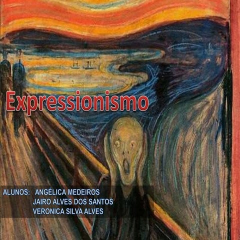 Trabalho expressionismo | PPT