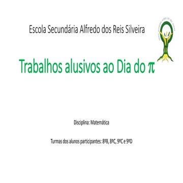 Trabalhos sobre o Pi | PPTX | Education