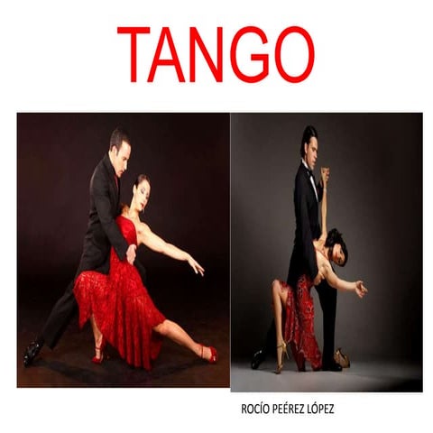 Traballo tango rocío pérez | PPTX