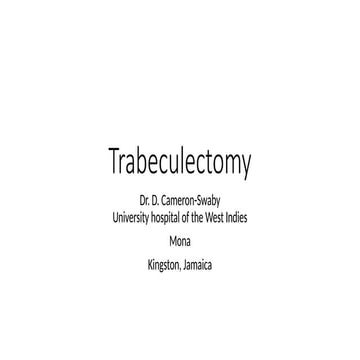 Trabeculectomy surgery for glaucoma.pptx