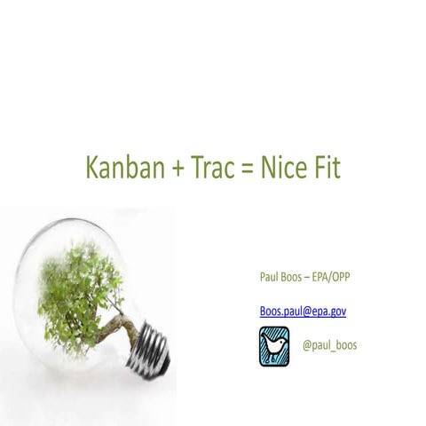 Using Trac for Kanban | PPT