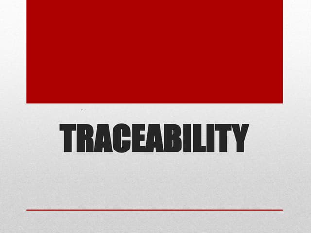 Traceability and trackability and recalls.pptx