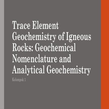 Trace_Element_of igenous rocks geochemis | PPTX