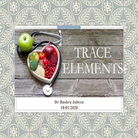 Trace elements minerals | PPTX