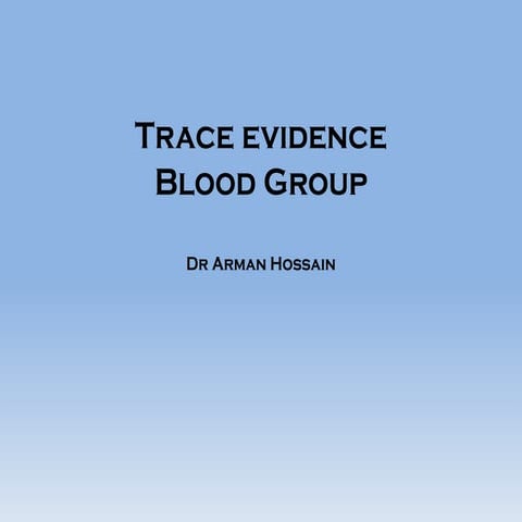 Trace evidence blood group | PDF