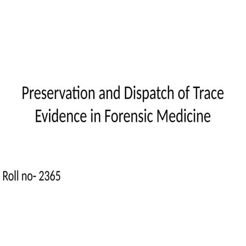 Trace_Evidence_Forensics. pptx | PPTX