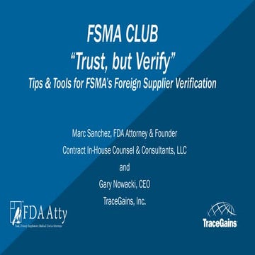 Trust, but Verify - Tips & Tools for FSMA's Foreign Supplier ...