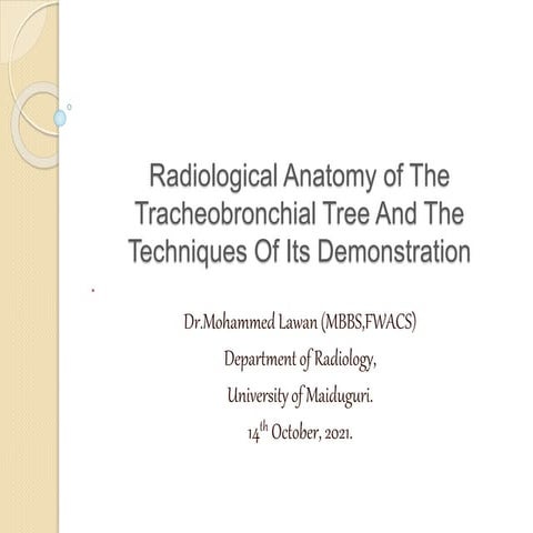 Anatomy of tracheobronchial tree | PPTX