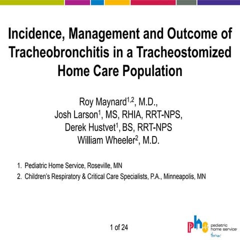 Incidence, Management and Outcome of Tracheobronchitis in a ...