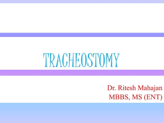 Tracheostomy and Cricothyroidotomy | PPT