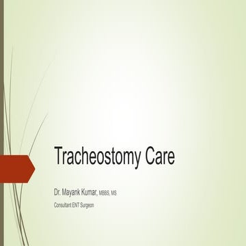 Tracheostomy Care for Nursing Staff | PPTX