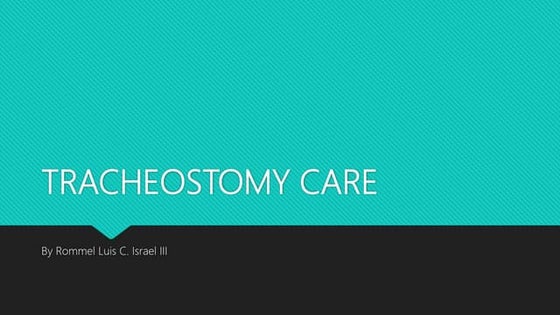 Tracheostomy procedure with indications.pptx