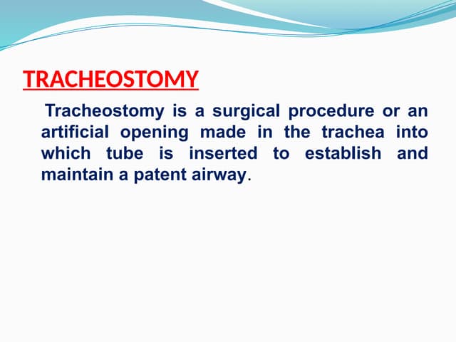 Tracheostomy care and management | PPTX