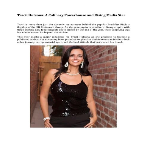 Tracii Hutsona A Culinary Powerhouse and Rising Media Star | PDF