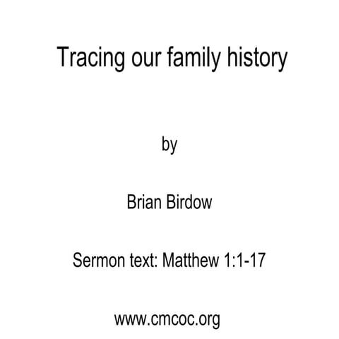 Tracing our family history | PPT