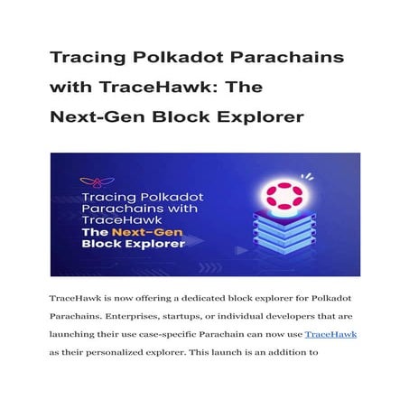 Tracing Polkadot Parachains with TraceHawk: The Next-Gen Block Explorer ...