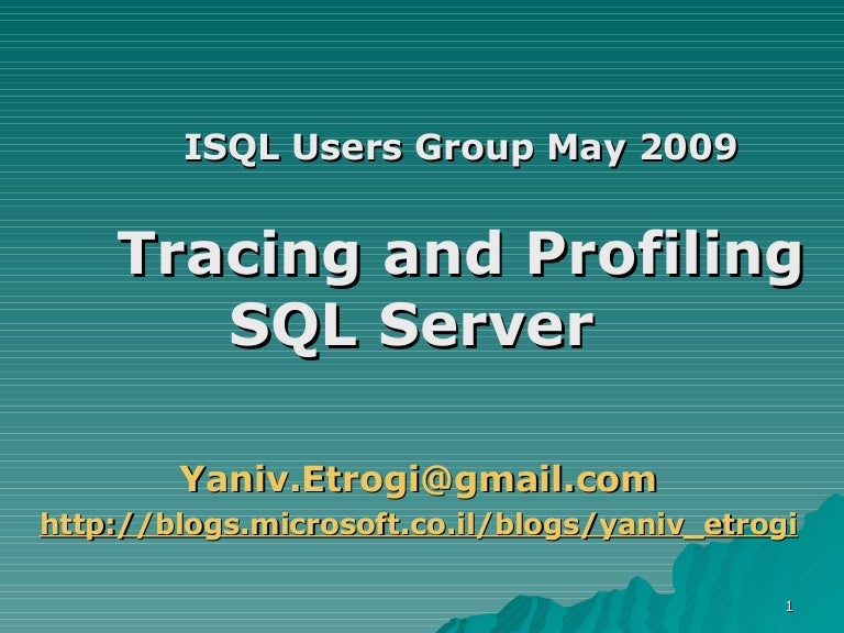 Tracing Sql Server 2005