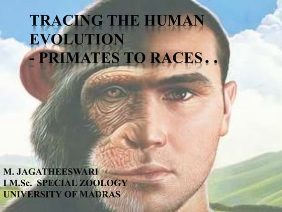 Evolution of man | PPT | Large Animals | Pets