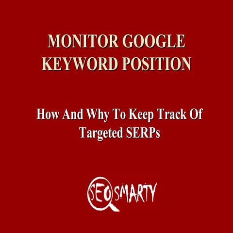 Track Google Position | PPT