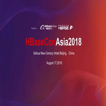 HBaseConAsia2018 Track1-4: HBase at Didi | PPTX | Databases | Computer Software and Applications