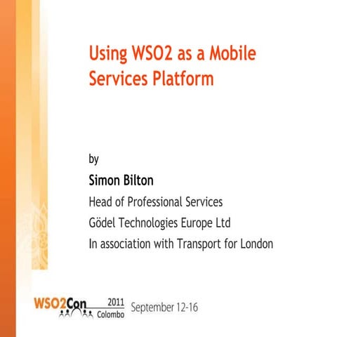 Using WSO2 as a Mobile Services Platform | PPTX
