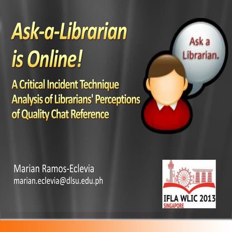 Eclevia- Ask-a-Librarian is online: a critical incident technique ...